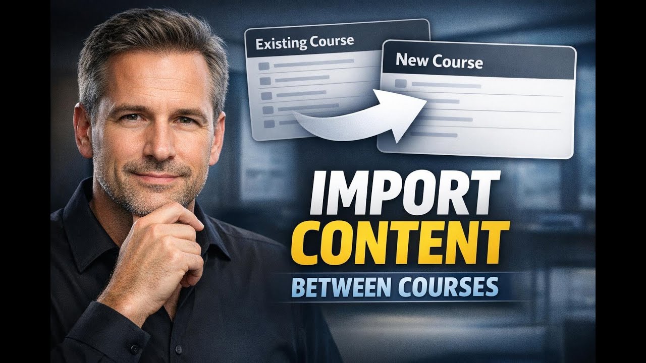 Import Content from Another Course: Step-by-Step Tutorial