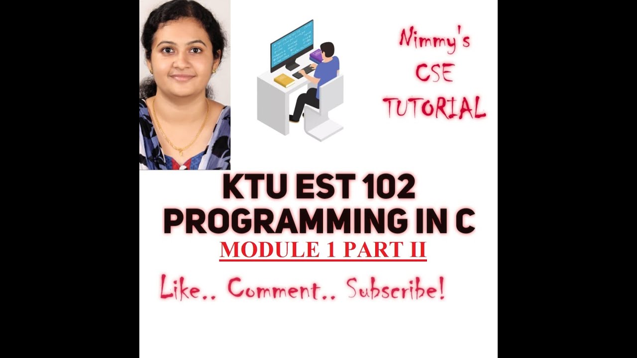 #KTU S2 SYLLABUS #EST 102 PROGRAMMING IN C/MODULE 1/Memory and Input and Output devices