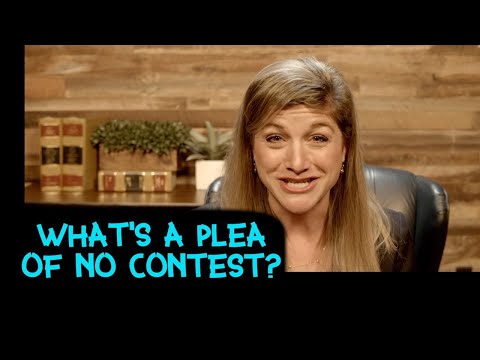 What is a Plea of No Contest?