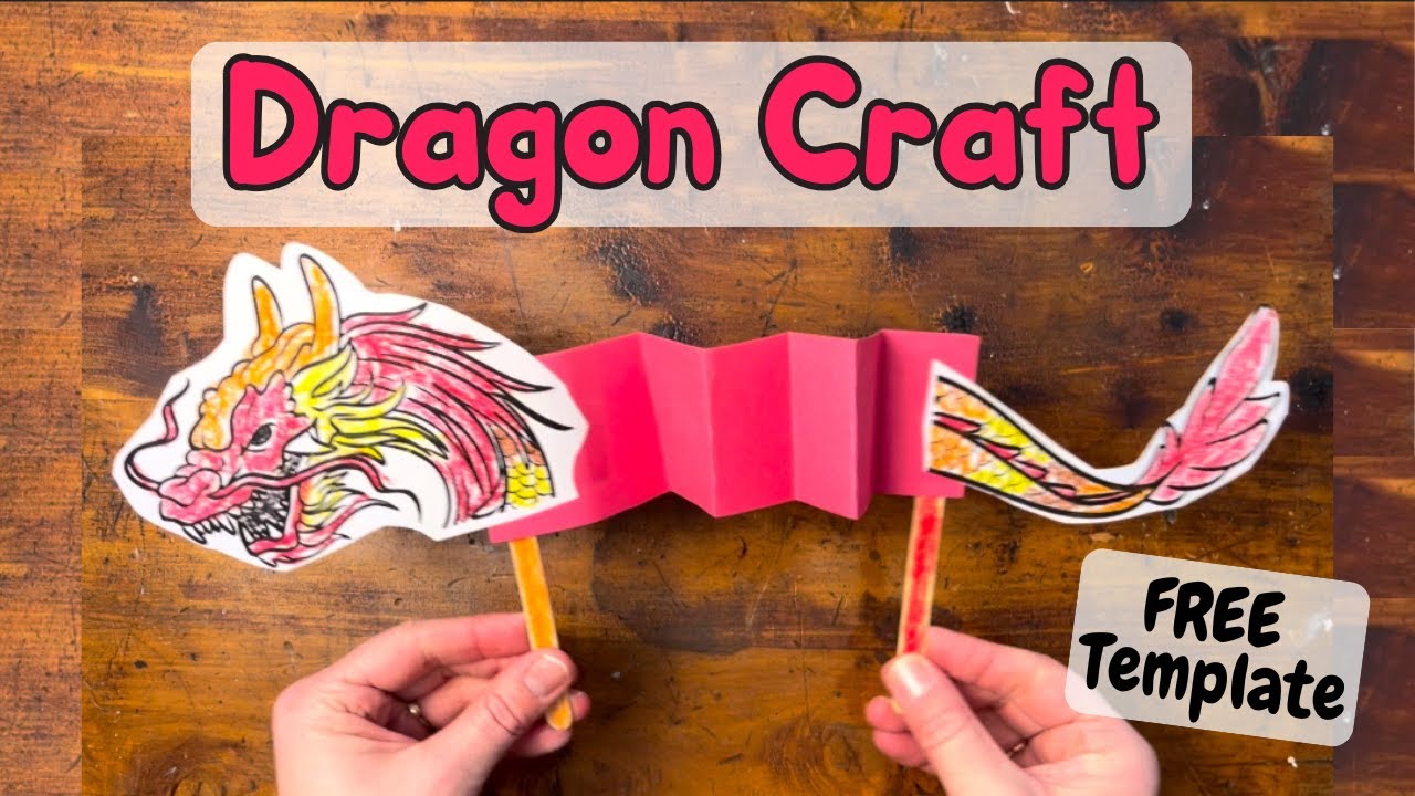 Chinese New Year Dragon Craft (Free Printable)