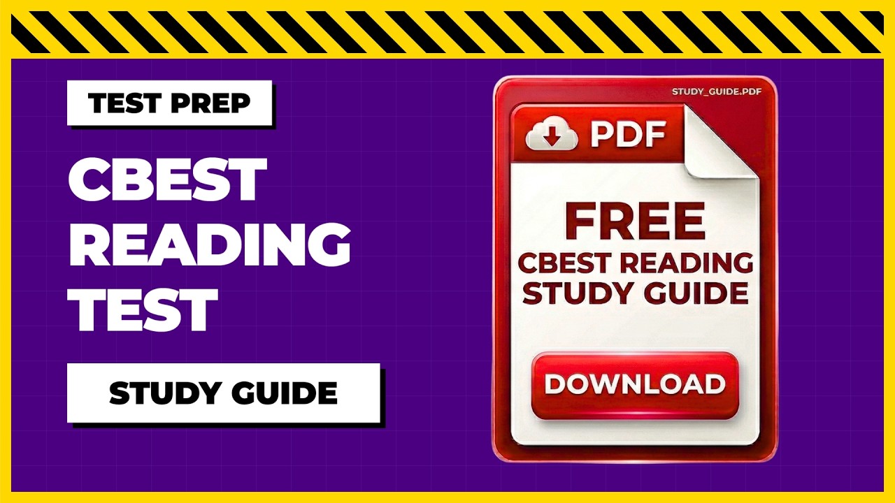 CBEST Reading Study Guide | California Basic Educational Skills Test Prep 2026