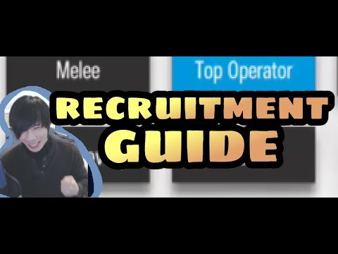 ARKNIGHTS | Recruitment Guide | Top Operator TAG ~!