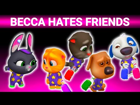BECCA HATES FRIENDS | AMONG US | MY TALKING TOM FRIENDS 😱🥶