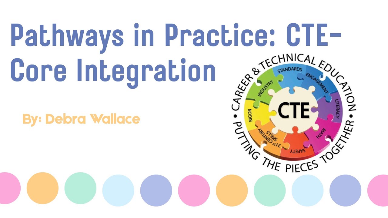 Pathways in Practice CTE