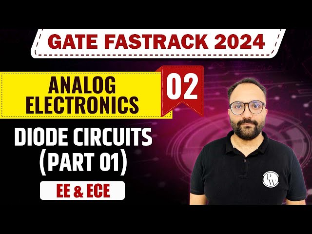 Understanding Diode Circuits: A Comprehensive Guide for GATE 2024 Aspirants | Galaxy.ai | Galaxy.ai