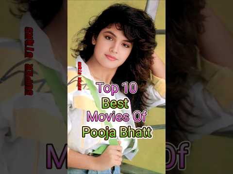 Top 10❤️🥰 Best Movies Of Pooja Bhatt Bollywood Hindi Cinema