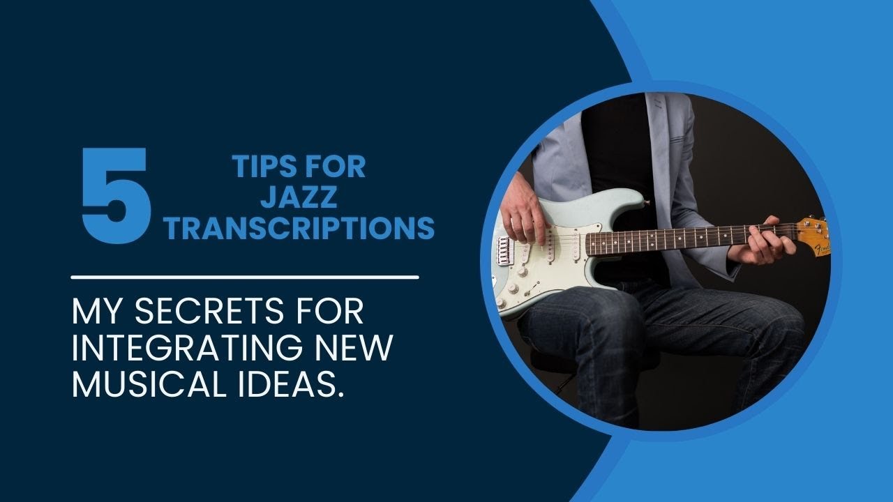 From Copying to Creating: The Ultimate Guide to Effective Jazz Transcription