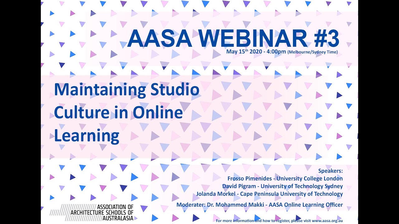 AASA Webinar #3 - Maintaining Studio Culture in Online Learning