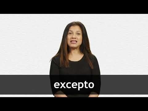 English Translation of “EXCEPTO” | Collins Spanish-English Dictionary