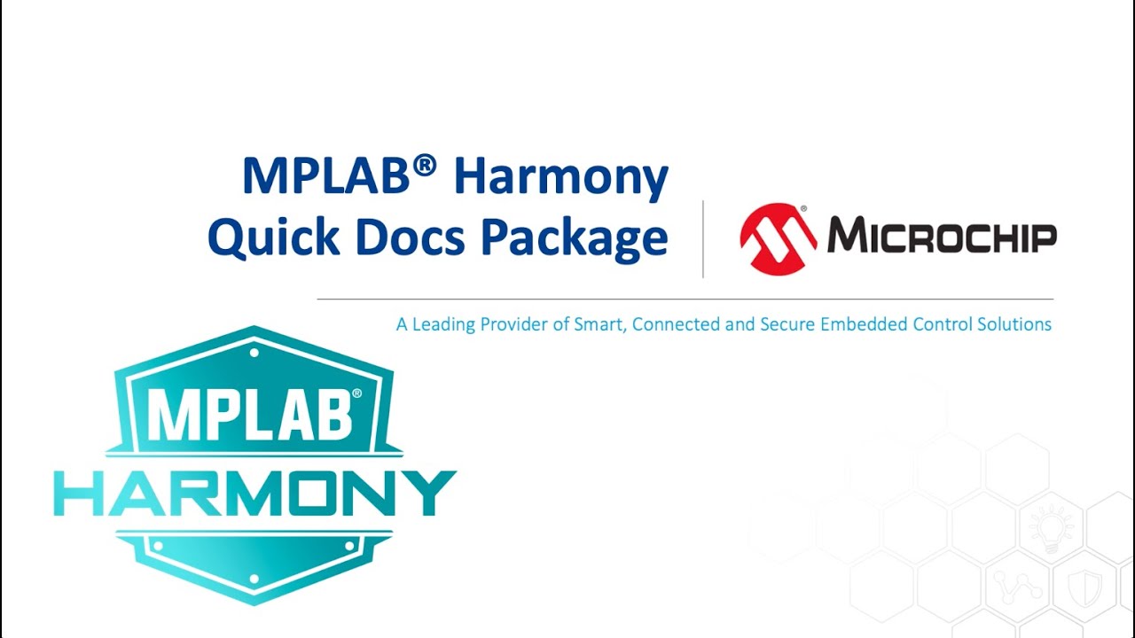 MPLAB® Harmony Quick Docs Package