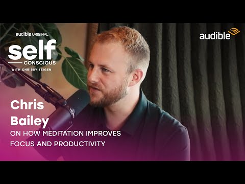Chris Bailey - How to Train Your Mind
