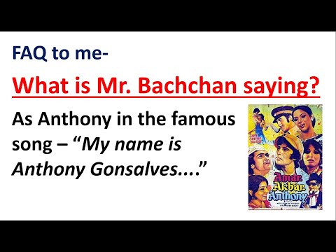 Amitabh Bachchan as Anthony Gonsalves - English words!