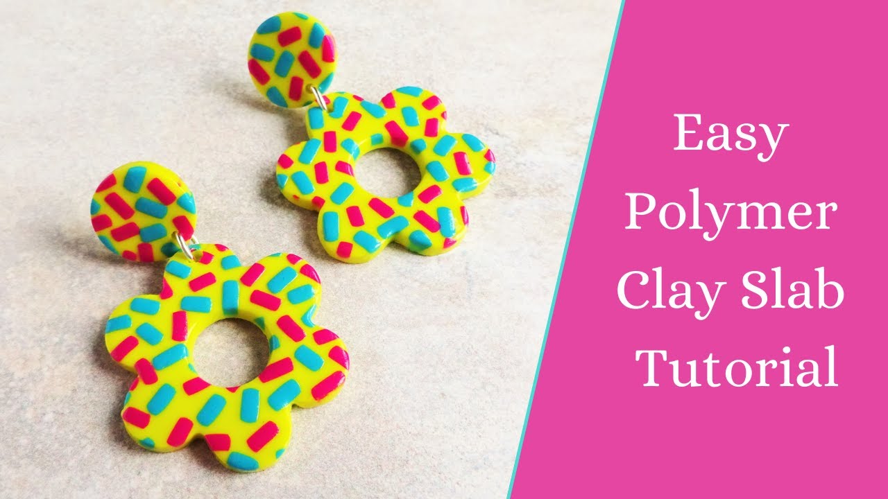 Easy Polymer Clay Slab Tutorial / Polymer Clay Statement Earrings