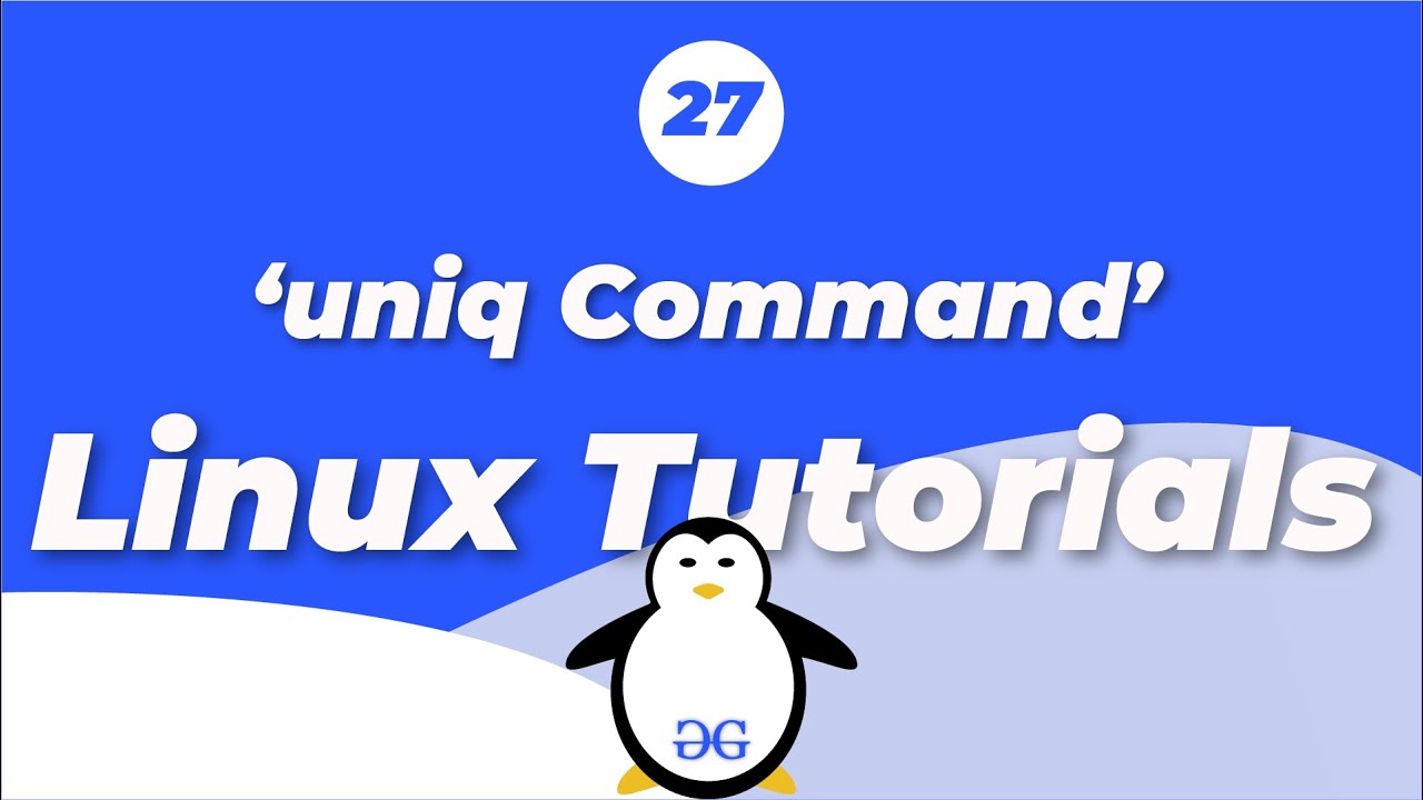 Linux Tutorials | uniq command | GeeksforGeeks