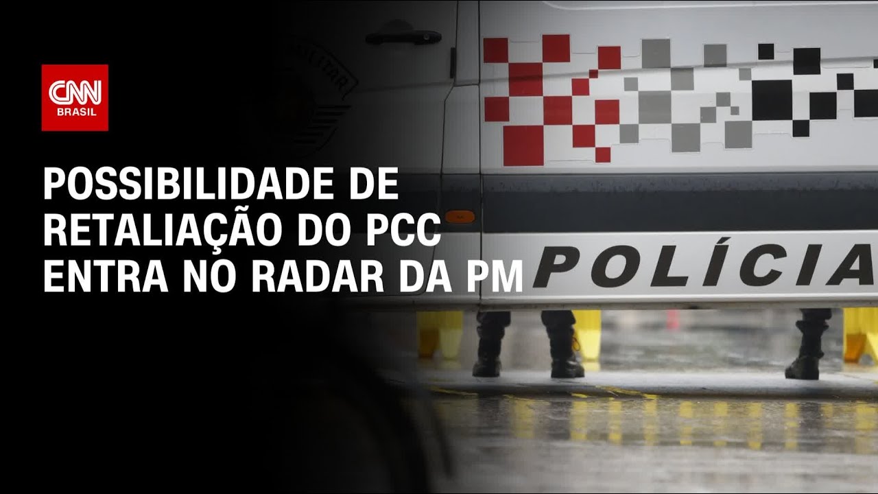 Possibilidade de retaliação do PCC entra no radar da PM de São Paulo ...