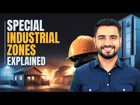 Special Economic Zones (SEZs) & Industrial Sectors in Pakistan | Explained In Urdu | O Level/IGCSE