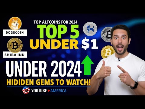 Top 5 Altcoins Under $1 to Buy in 2024 🚀 | Best Crypto Hidden Gems for Massive Gains! 🤑