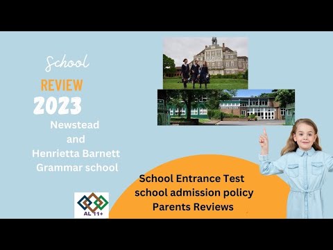 The Best Grammar Schools For Girls: Ofsted And Admission Policies /newstead And Henrietta Barnett