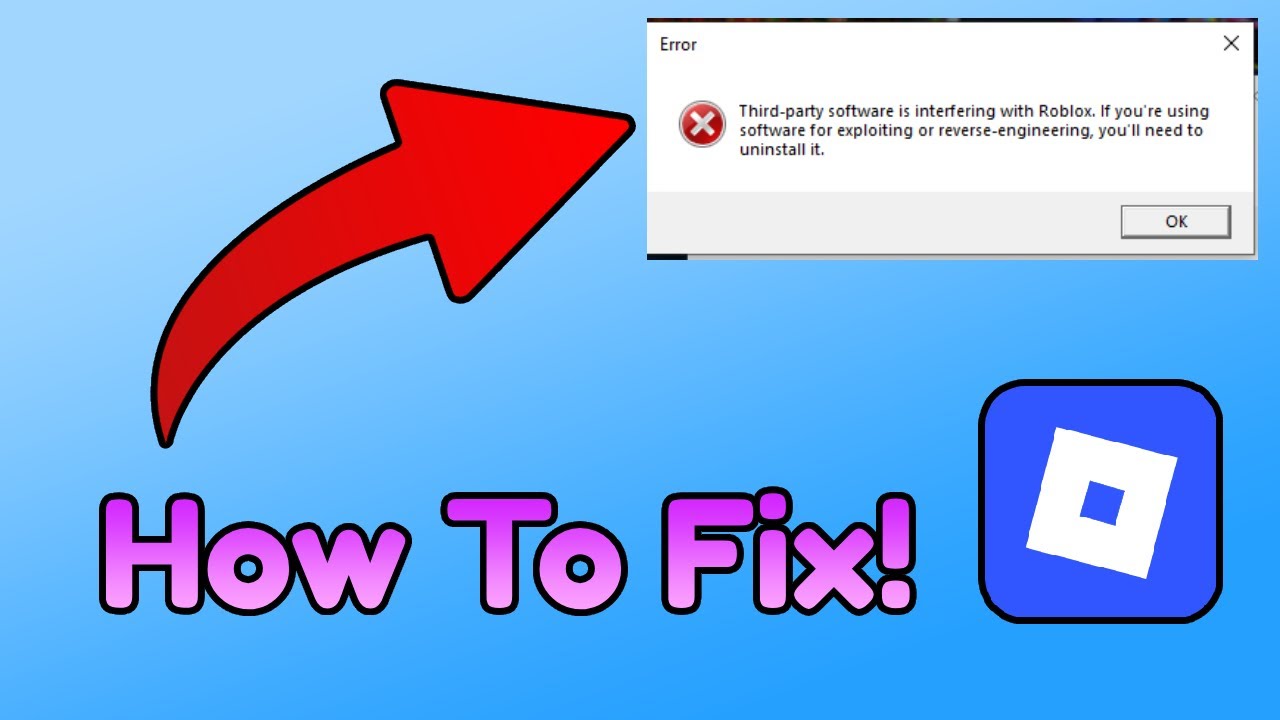 How To Fix Roblox Error Code Third Party Software is Running!
