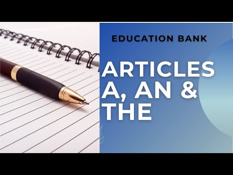 Articles, A, An and The Definition and Examples in Urdu