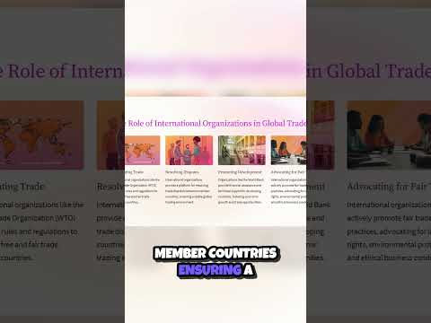 Global Trade Game Changers How International Organizations Shape the World Economy 🌍