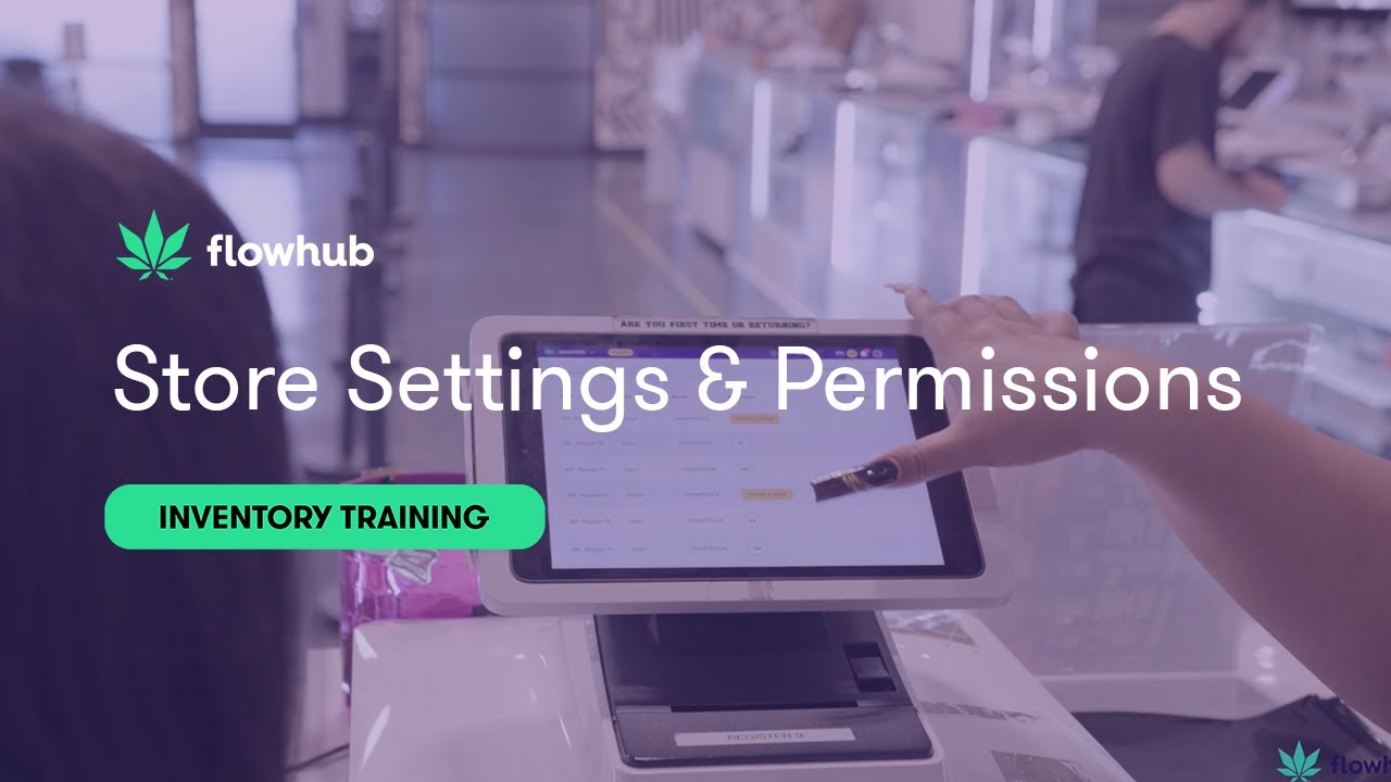Store Settings, Permissions, & System Foundations | Inventory Manager Training