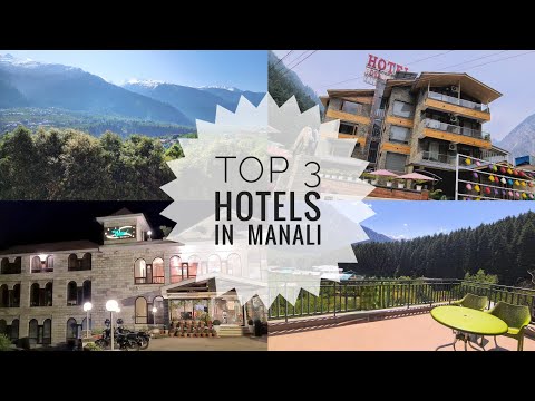HOTEL IN MANALI & KASOL || Hotels with Best View in Manali