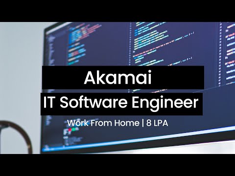 Akamai Hiring for IT Software Engineer
