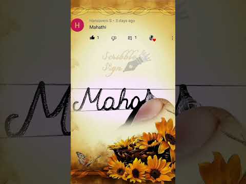 Mahathi Name Writing (Special Requested VIDEO) #namewriting #cursivewriting #scribblesign #name