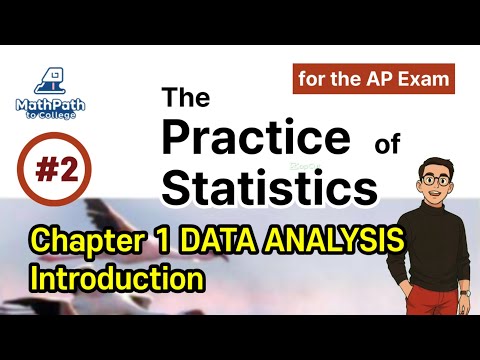 Chapter 1 DATA ANALYSIS, AP-Statistics #1,Audio book, MathPath to College,Dream Math Class, SICS