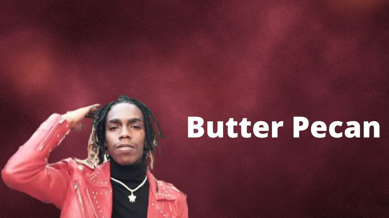 YNW Melly - Butter Pecan  (Lyrics)