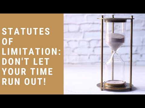What are Statutes of Limitation? | 19 Things You Must Know If You've Been Injured