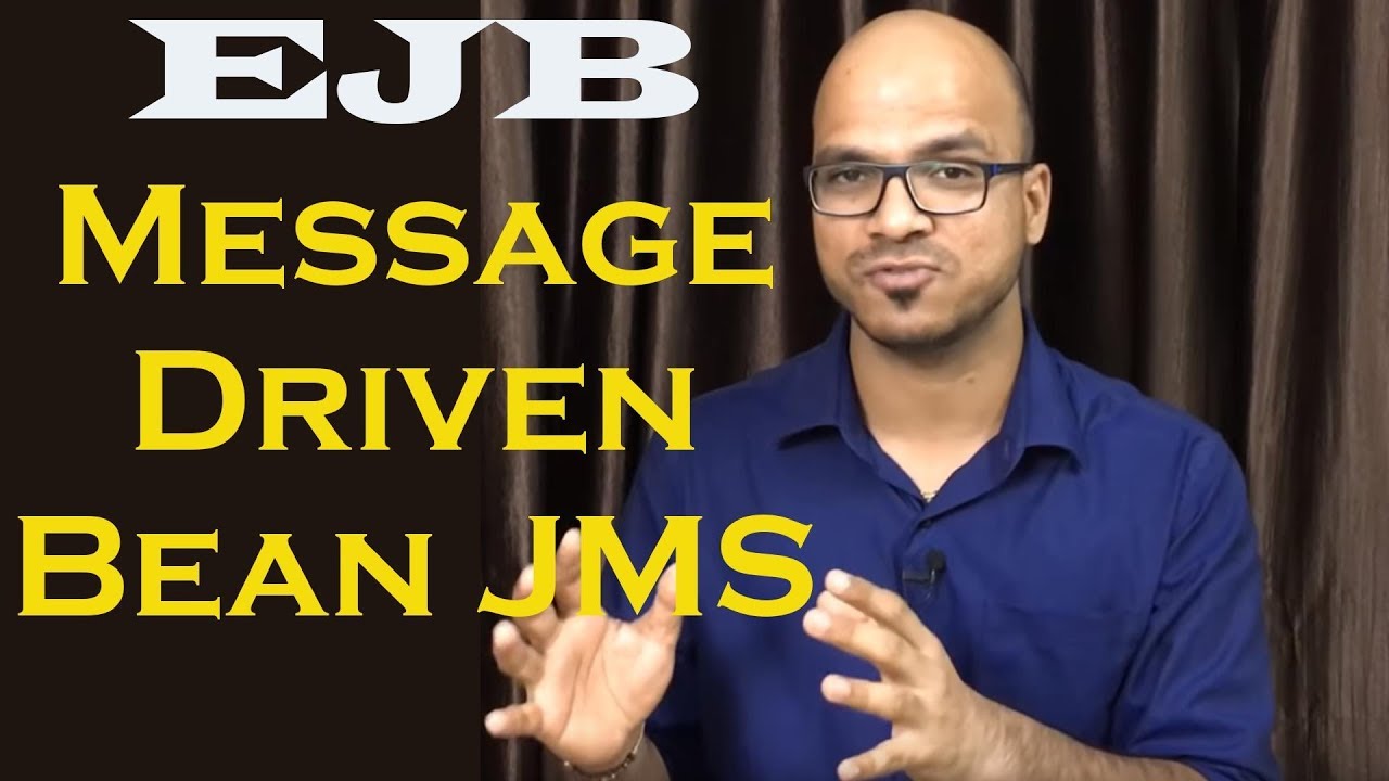 EJB Message Driven Bean JMS Theory Part 1