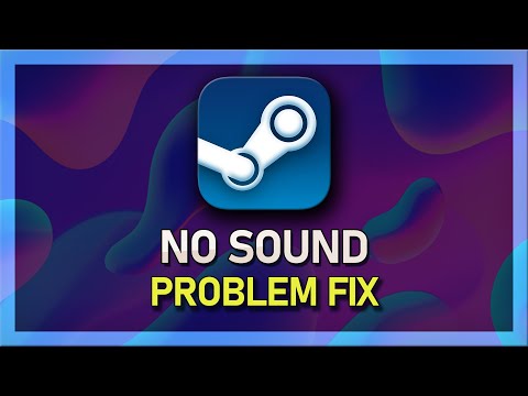 How To Fix Steam Games Have No Sound