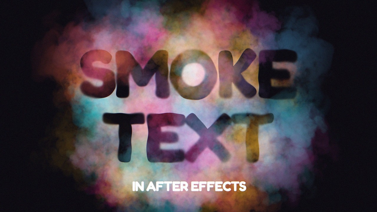 Create Smoke Text in After Effects (Reusable Preset)