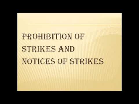 Law Relating to Strikes and Lock Outs