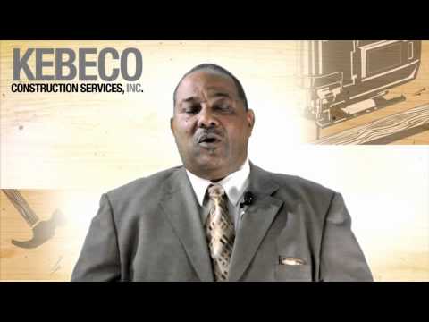 30 Second MBE - Kenneth Collins, Sr., President, Kebeco Construction Services