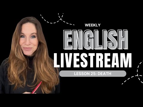 Talking About Death in English: Vocabulary, Phrases, & Cultural Tips for English Learners
