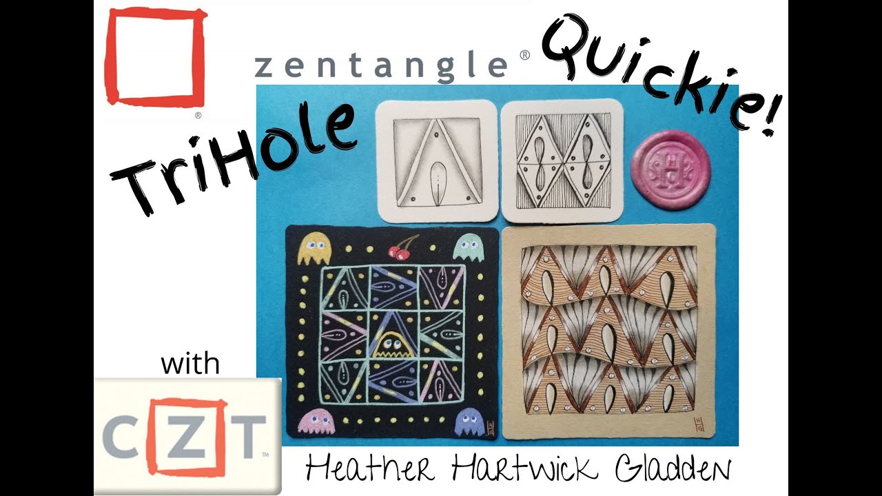 TriHole | Zentangle® Quickie