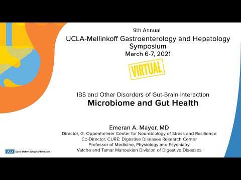 Microbiome and Gut Health | Emeran A. Mayer, MD | UCLA Digestive Diseases