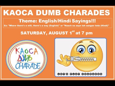 KAOCA Dumb Charades, August 1st, 2020, Theme Hindi/English Sayings