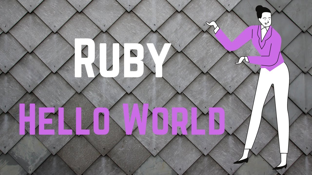Ruby Language - Hello World