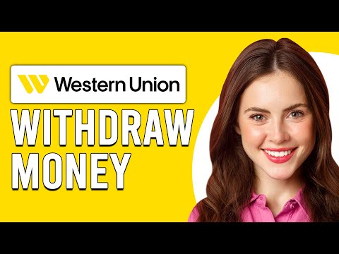 How To Withdraw Money From Western Union (How To Receive Money From Western Union)