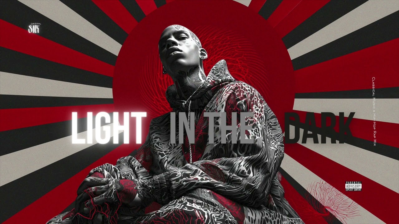 Light in the Dark (Classical Music x Hip-Hop Rap Mix) SNX