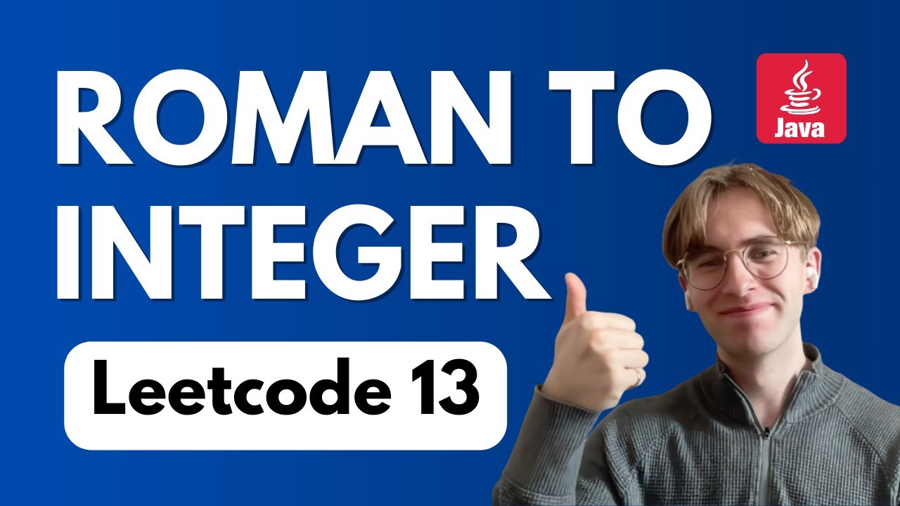 Roman to Integer - LeetCode 13 | Java