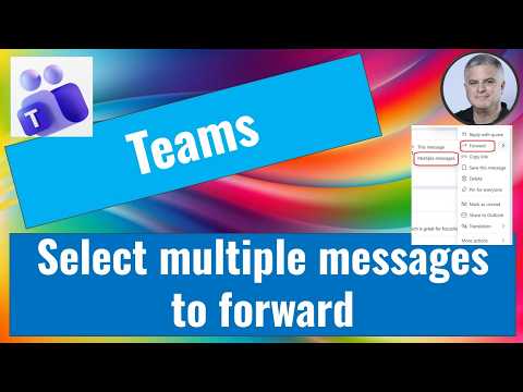 Microsoft Teams: Bulk Forward Messages
