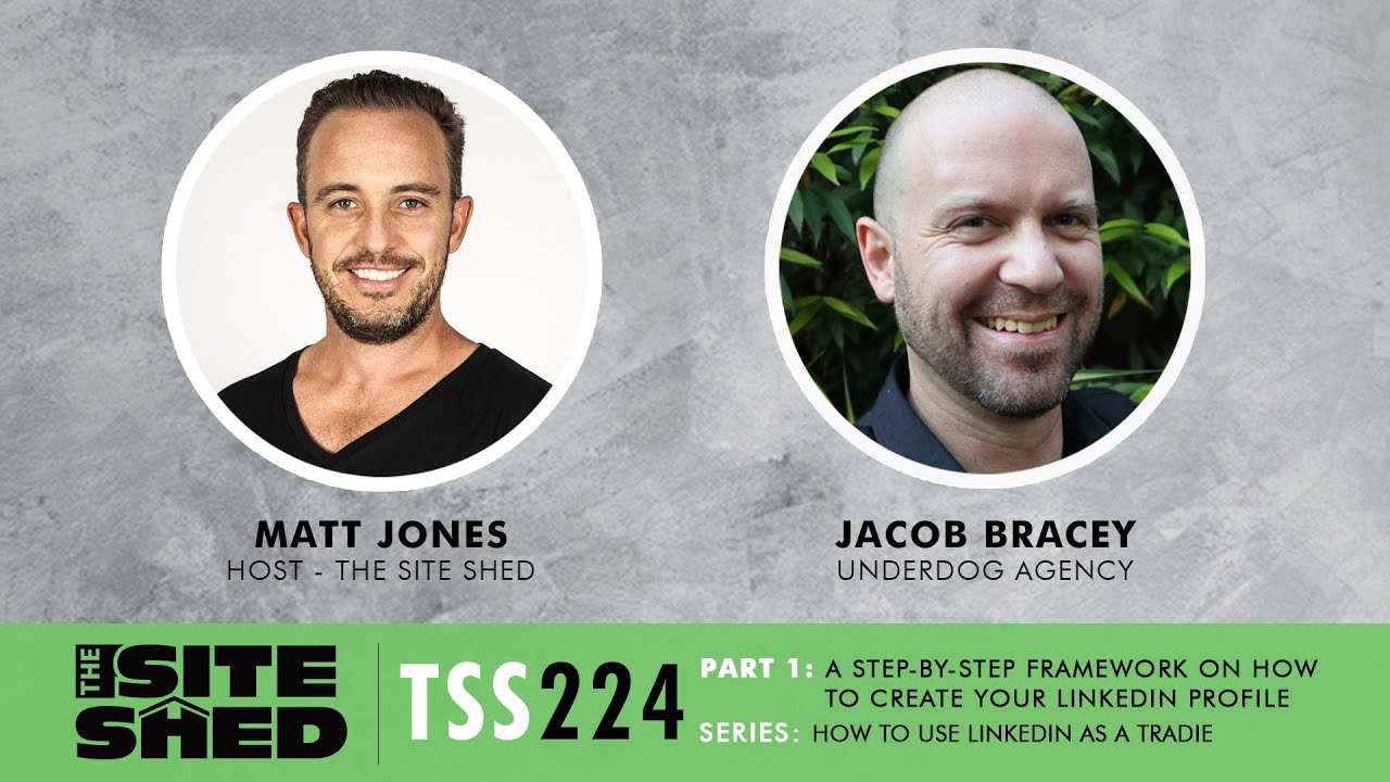 TSS 224 - A Step-By-Step Framework On How to Create Your LinkedIn Profile