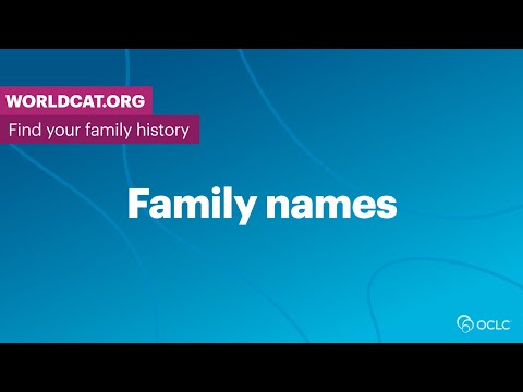 Find your family history: Family names