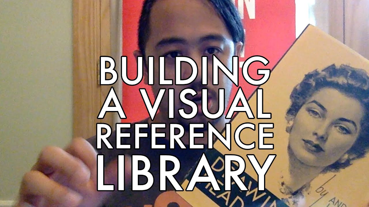 Building a Visual Reference Library
