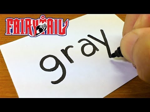 How to turn words GRAY(Fairy Tail|Japanese ANIME)into a cartoon - How to draw doodle art on paper